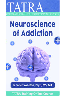 TATRA | Neuroscience of Addiction